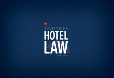 California Hotel Law's Fourth Edition a Comprehensive, User-Friendly ...
