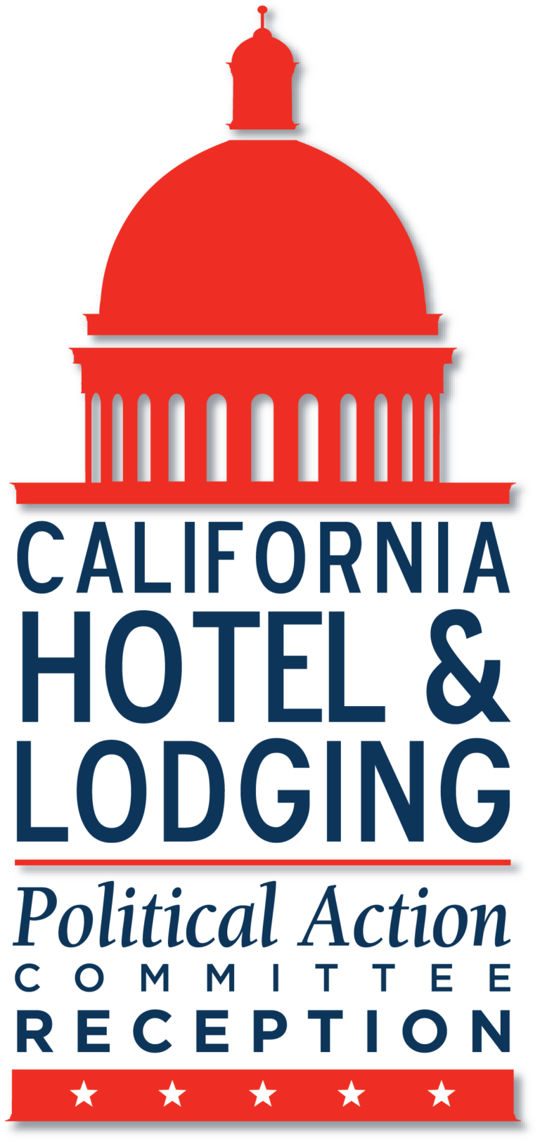 California Hotel & Lodging Association PAC Reception